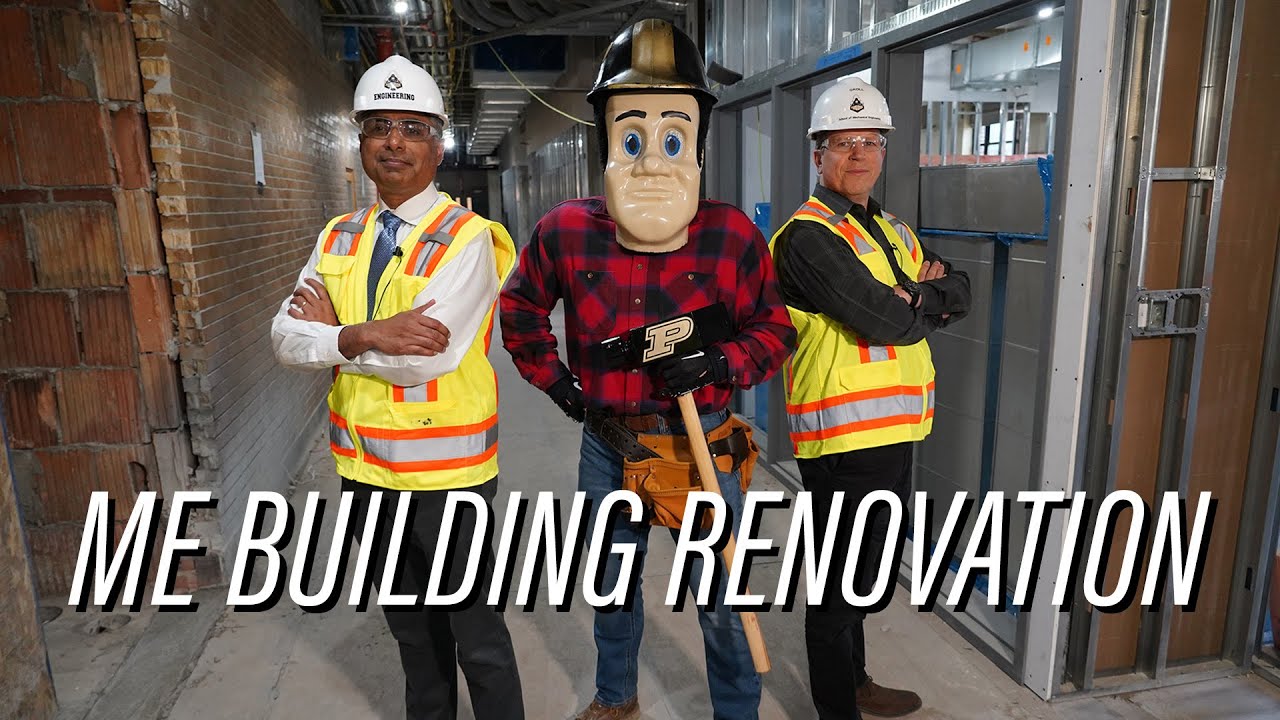 Me Building Renovation Update April 2024 With The Dean And Purdue