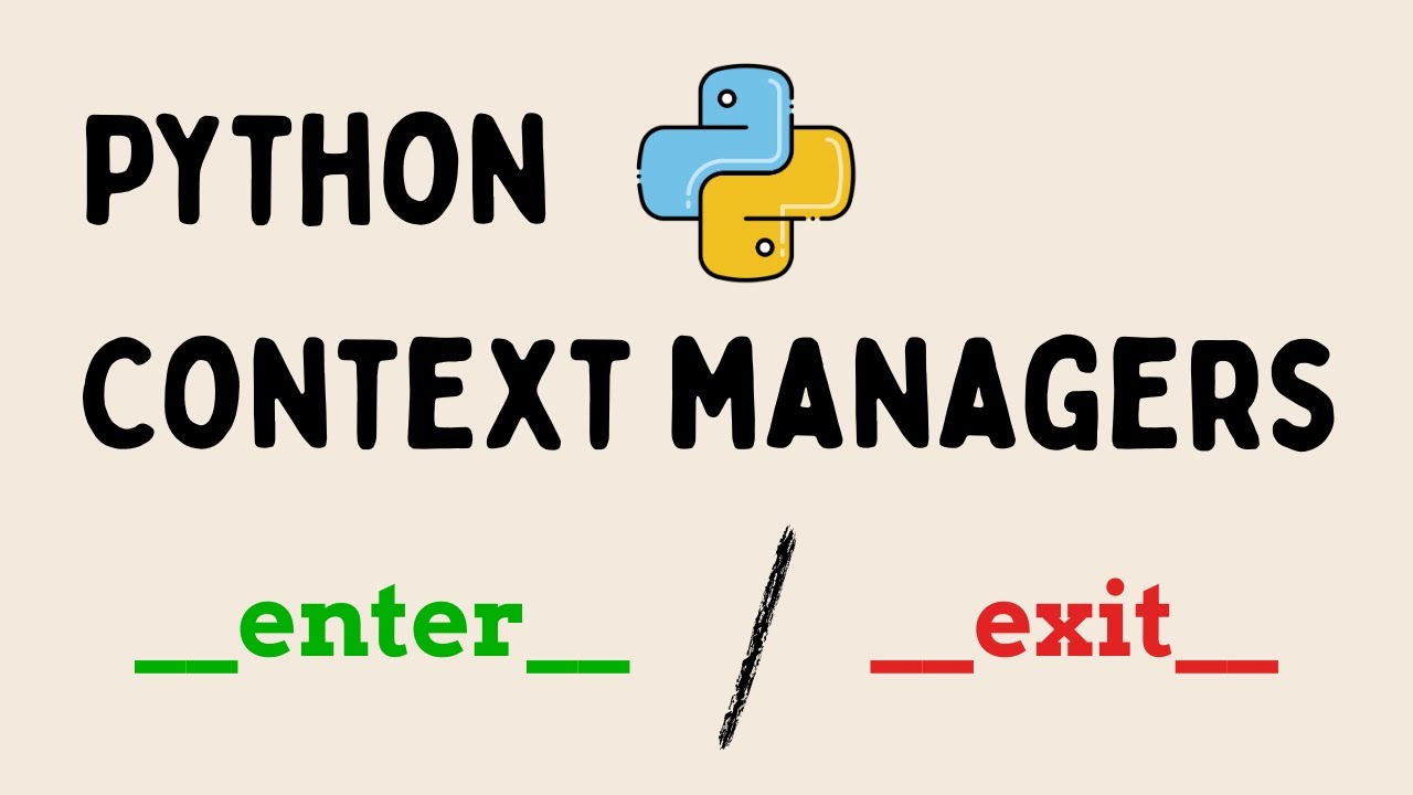 Context Managers In Python Step By Step Tutorial To Managing
