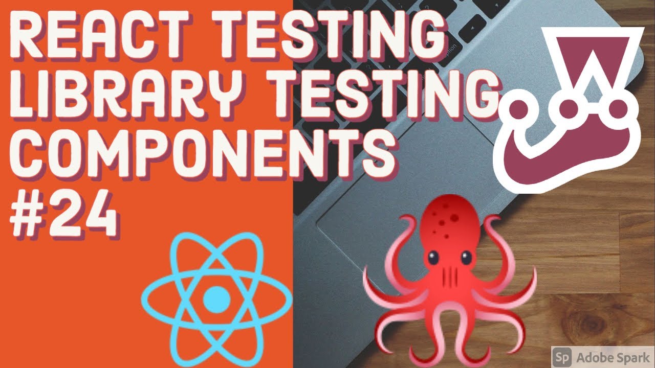 React Testing Library Testing React Component 24 Youtube