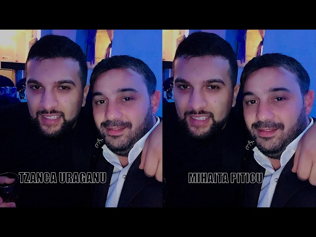 TZANCA URAGANU SI MIHAITA PITICU - SUNT CEL MAI FERICIT BARBAT ...