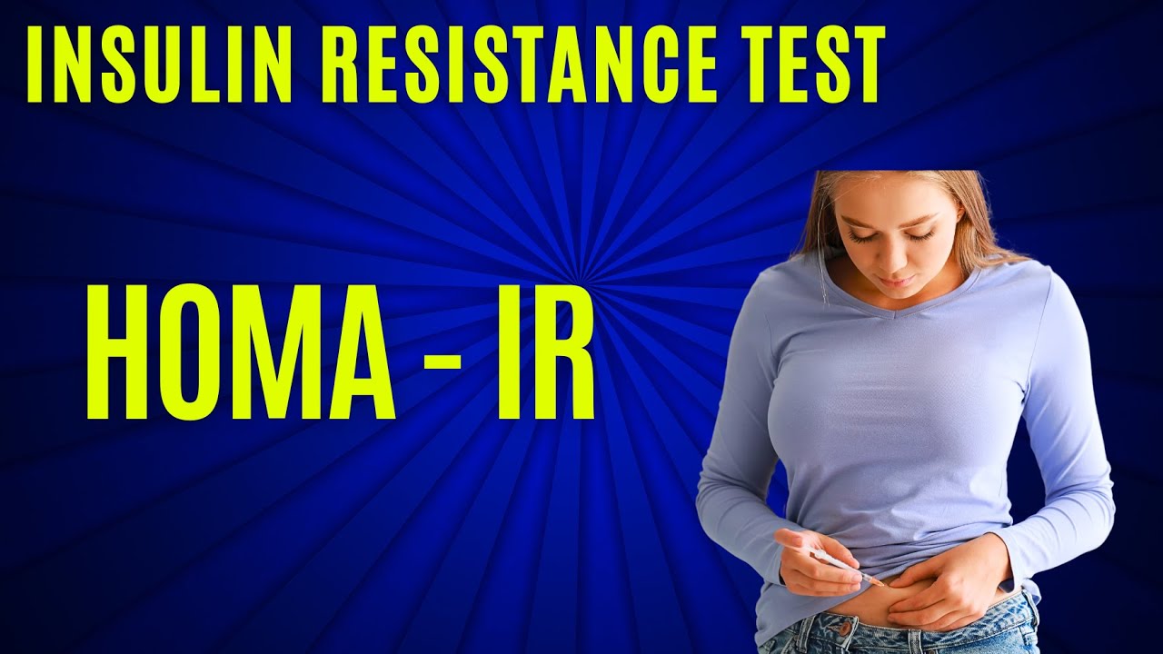 How To Test For Insulin Resistance Homa Ir Test Insulin Resistance