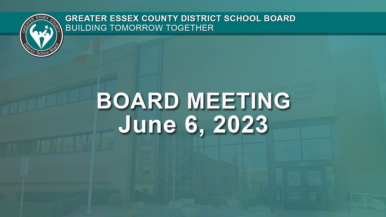 Gecdsb Board Meeting June 6 2023 Youtube