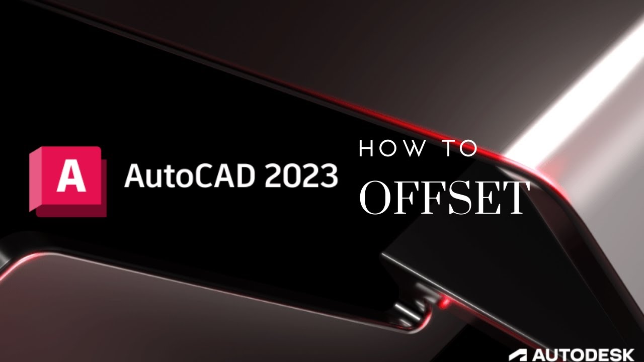 Autocad 2023 Offset Command Youtube