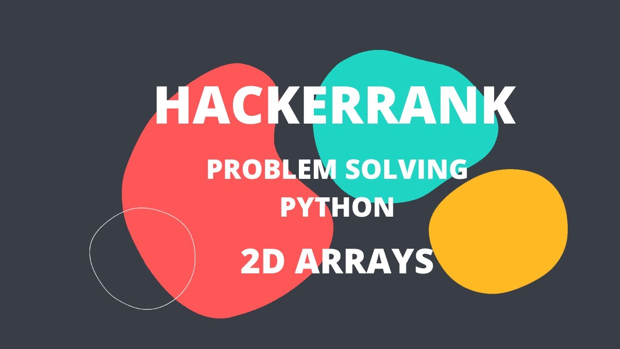 Hackerrank Data Structures Arrays 2d Array Ds Youtube