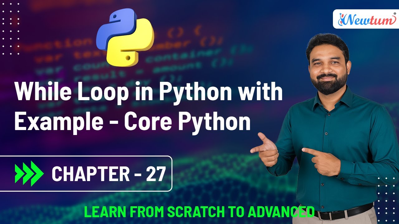 While Loop In Python With Example Core Python Chapter 27 Youtube