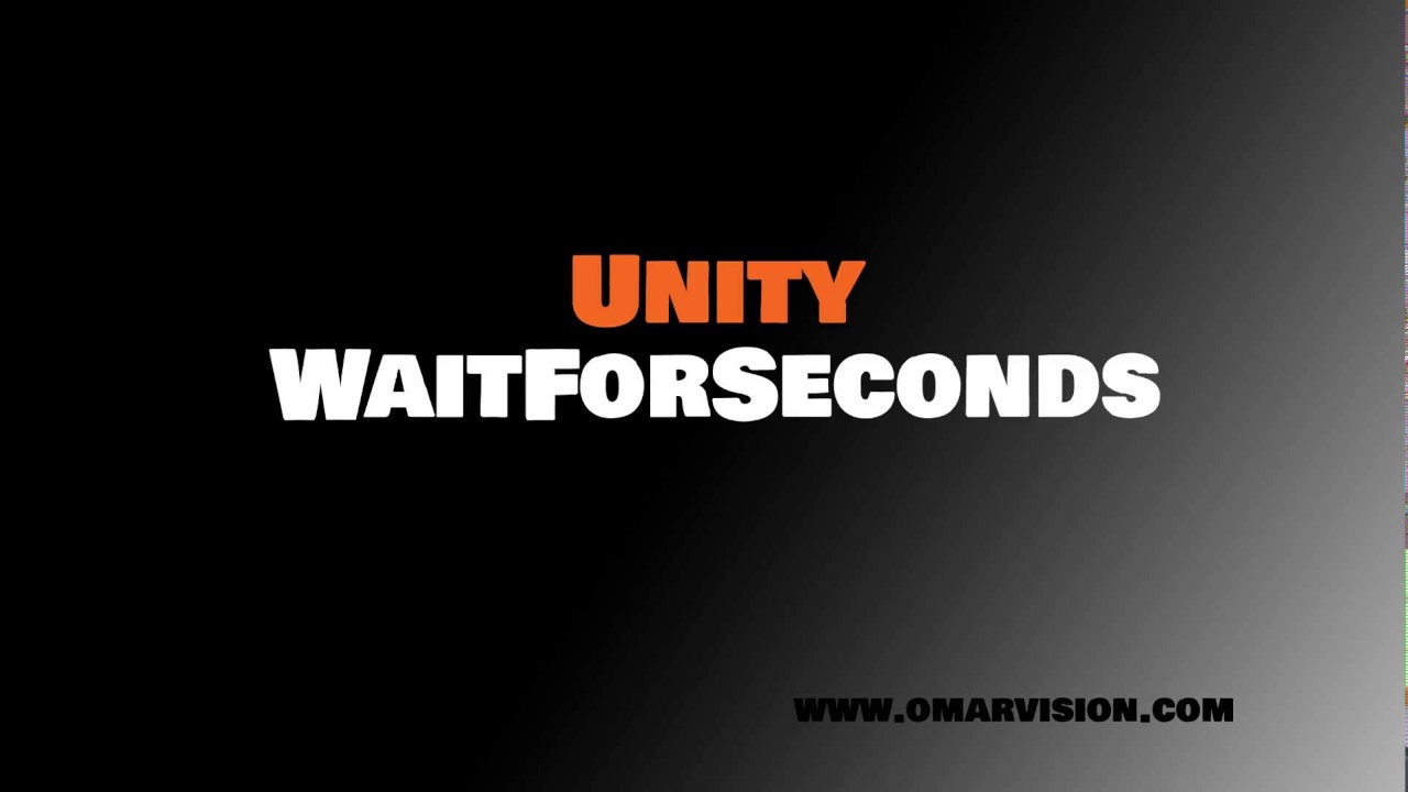 Unity Waitforseconds Youtube
