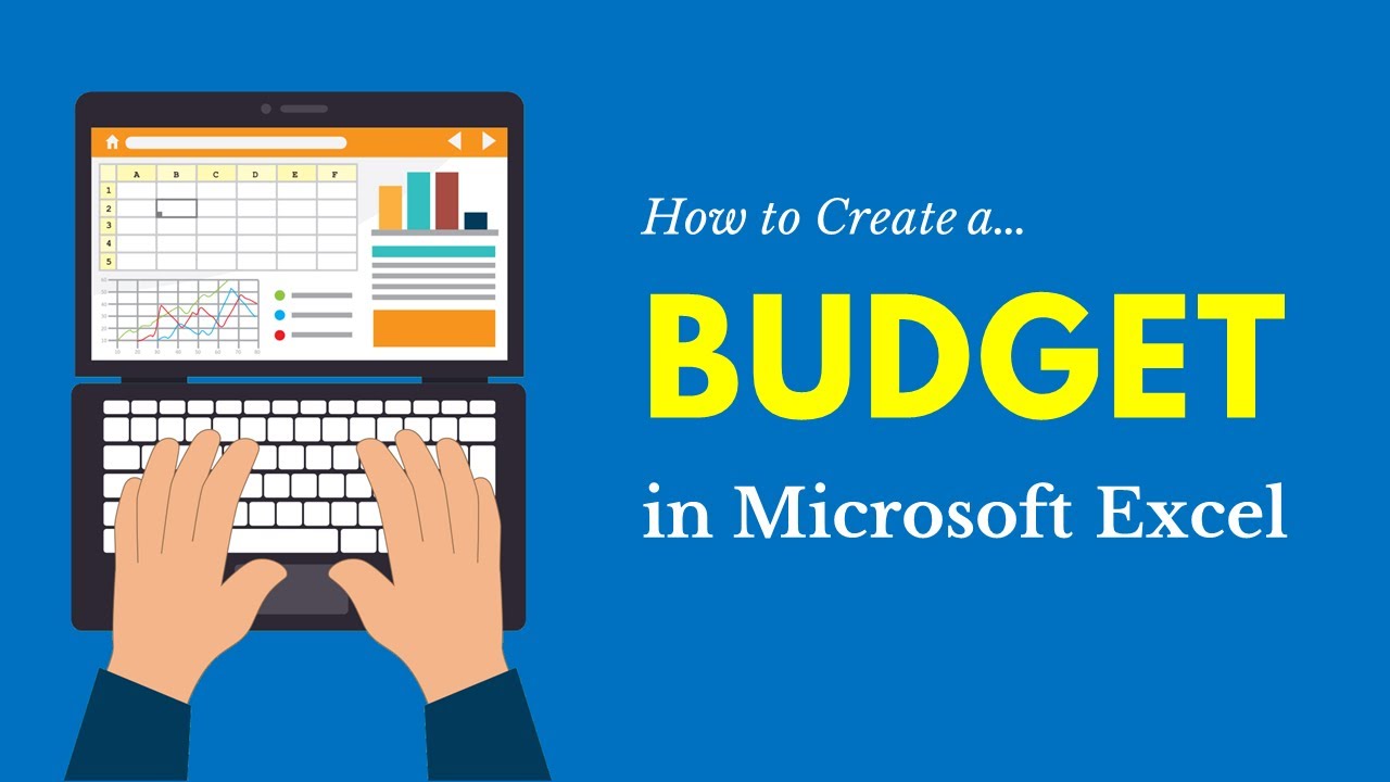 How To Create A Simple Budget In Microsoft Excel Youtube