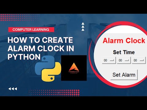 How To Create Alarm Clock In Python Language With Source Code Youtube
