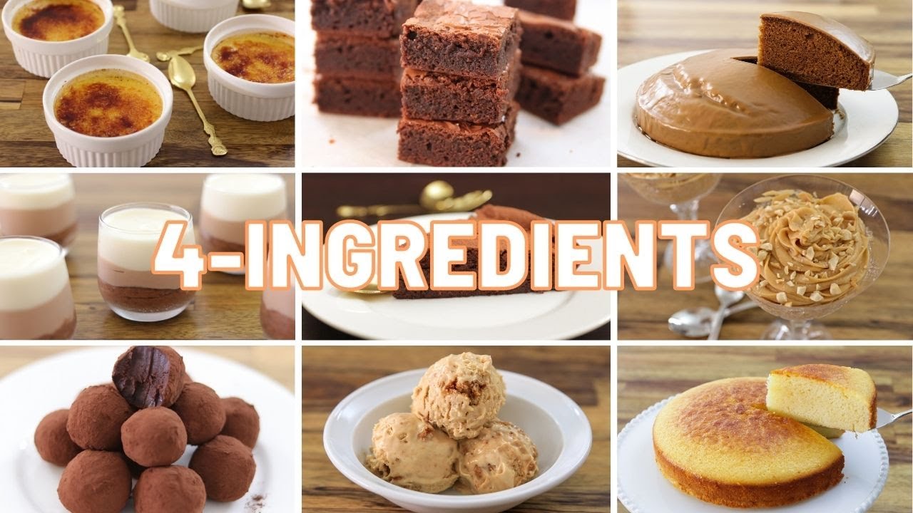 9 4 Ingredient Dessert Recipes Love To Eat Blog