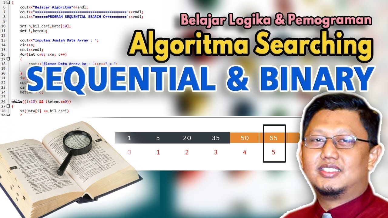 Searching Sequential Binary Logika Pemograman Youtube