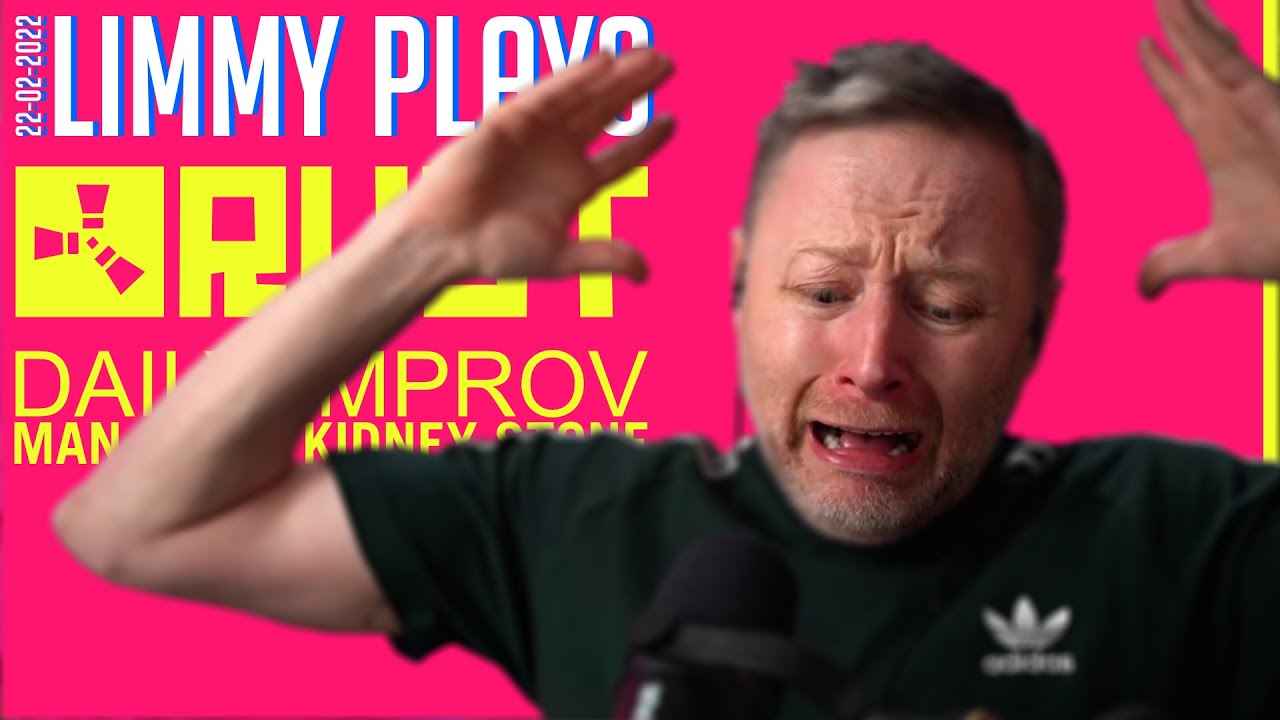 Limmy Twitch Archive Rust 12 Improv 2022 02 22 Youtube