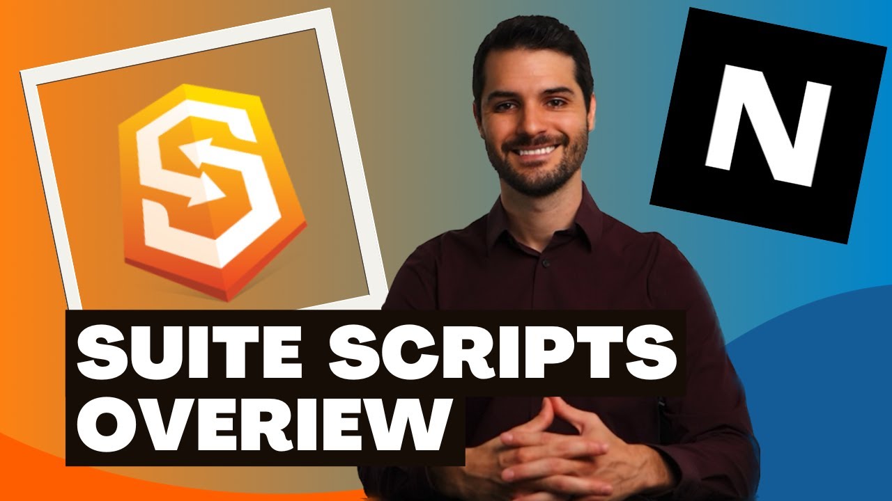 Netsuite Suitescripts Overview Youtube