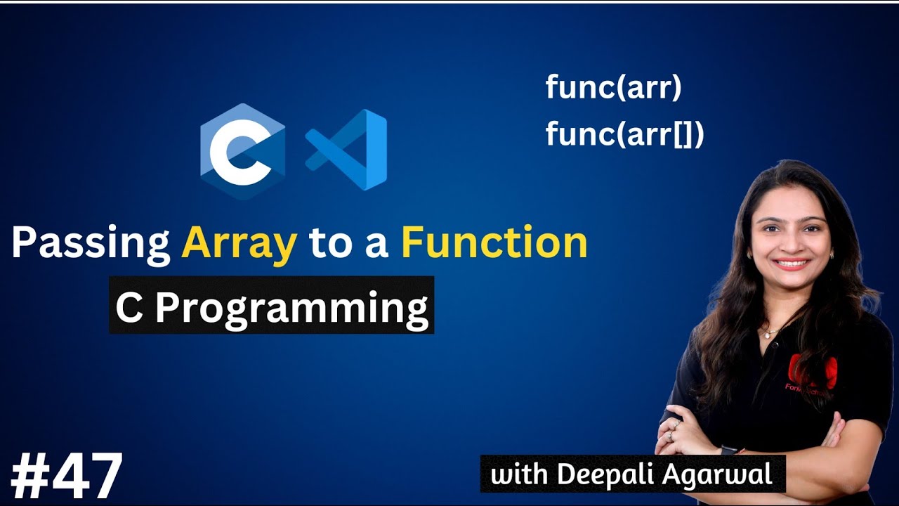 Passing Array As An Argument To A Function In C C Programming
