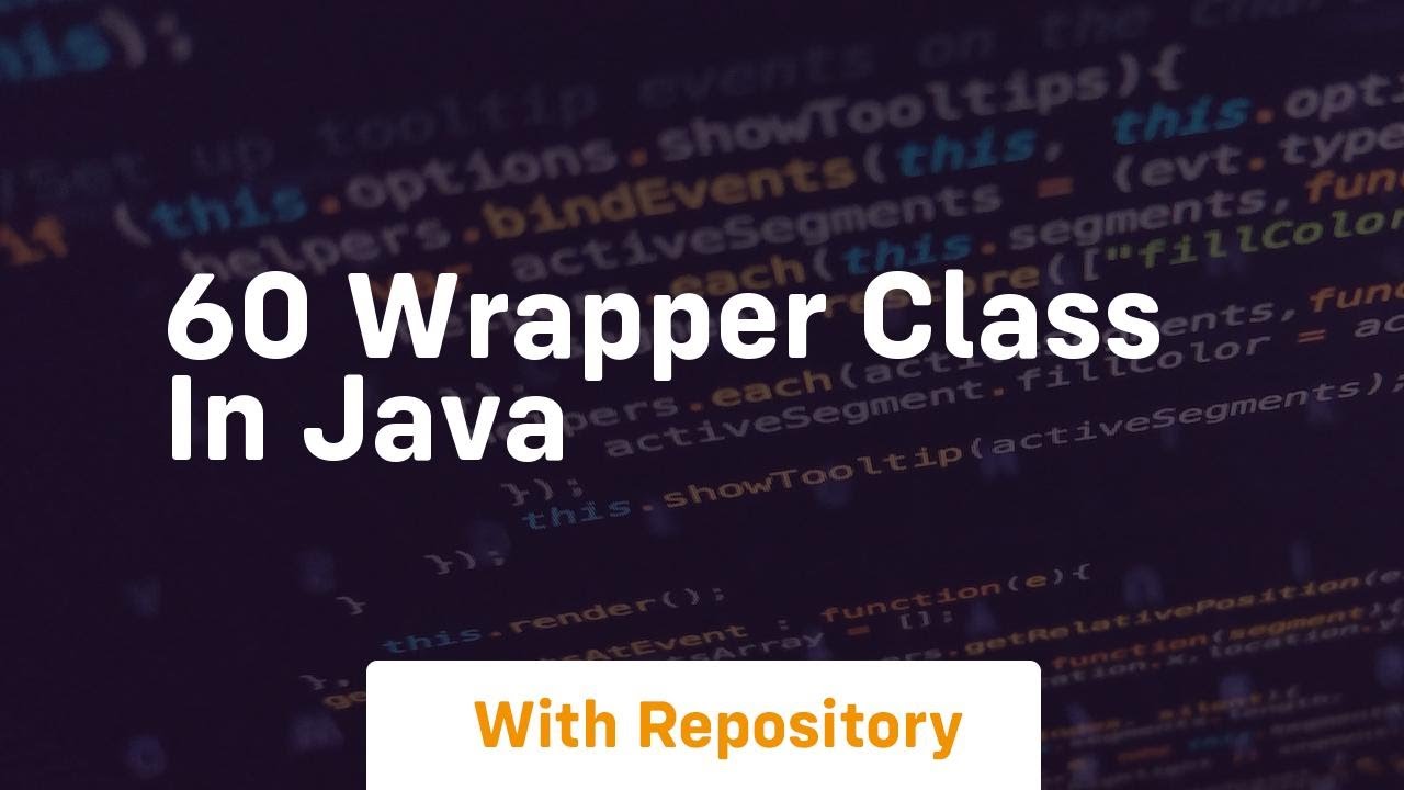 60 Wrapper Class In Java Youtube