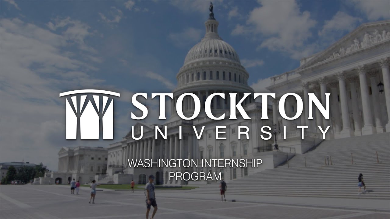 Washington Internship Program At Stockton University Youtube