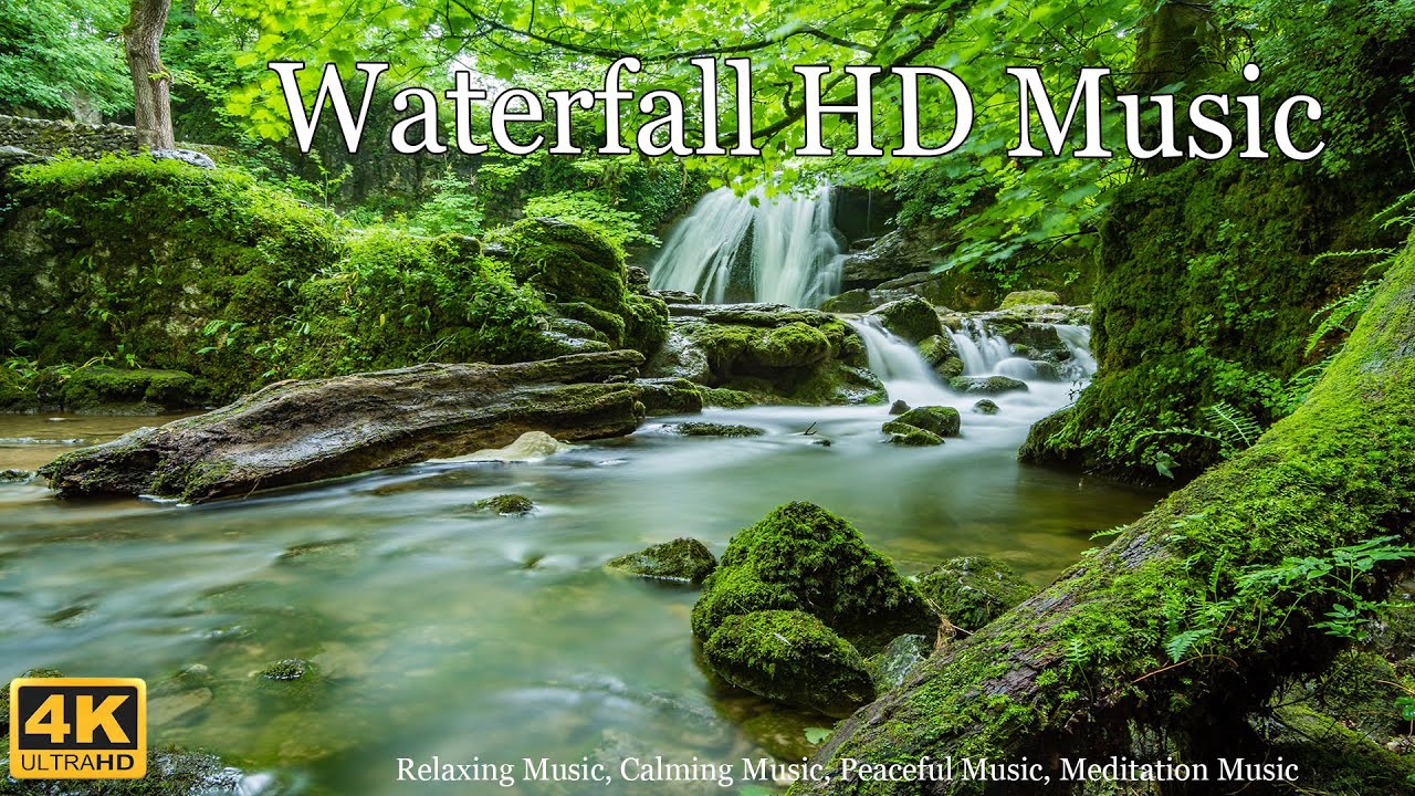 Relaxing Music With Nature Sounds Waterfall Hd The Perfect Way To De