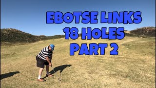 Ebotse Links Golf Course 18 Holes Practice Round For Senior Tour Part 2 ...