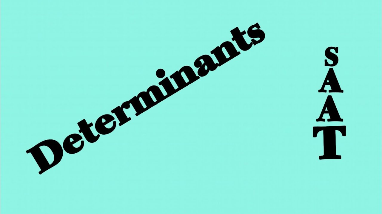 Determinants Youtube