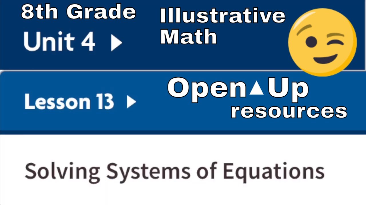 ёяшй 8th Grade Unit 4 Lesson 13 Solving Systems Of Equations