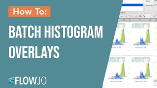 Batch Histogram Overlays In Flowjo Doovi