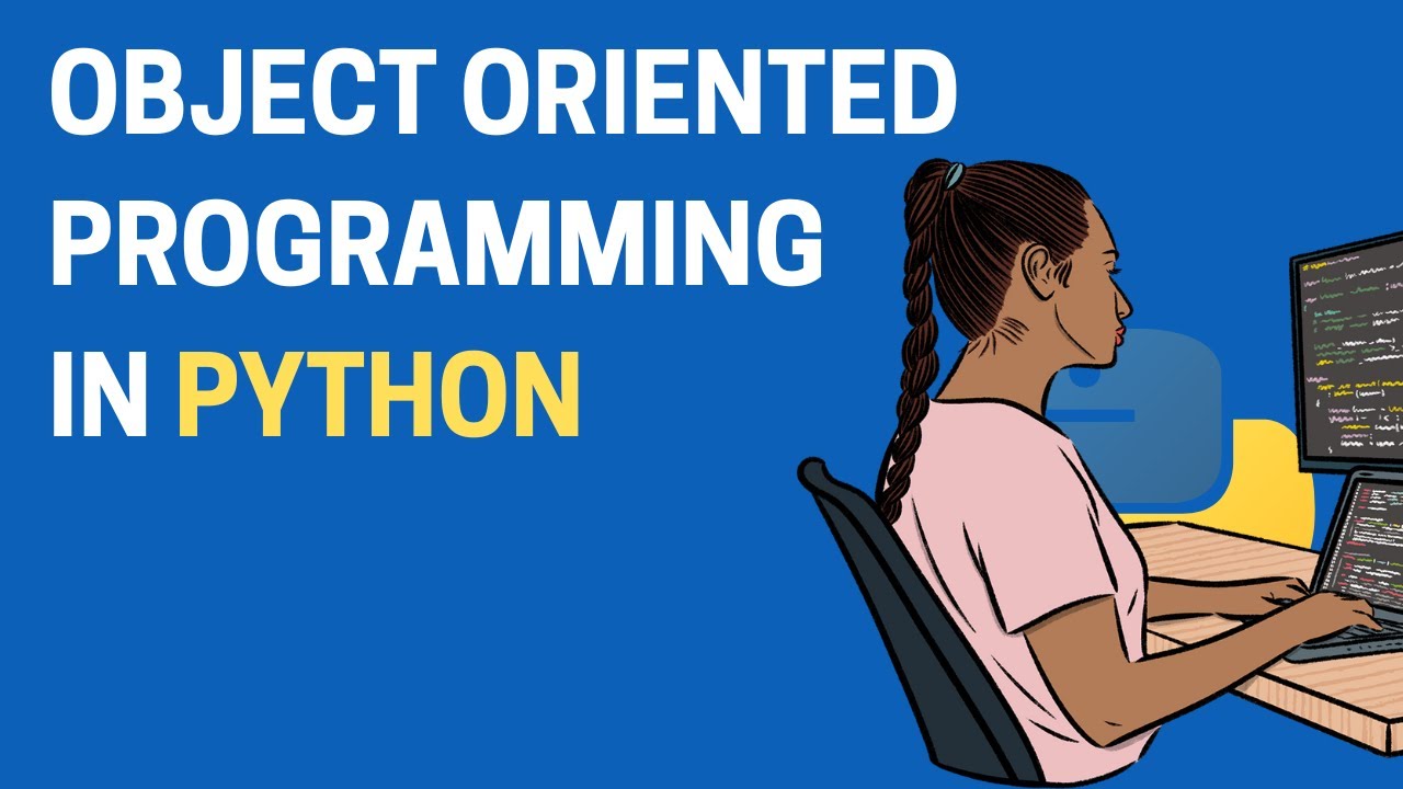 43 Master Object Oriented Programming Oop In Python Tutorial 1 On