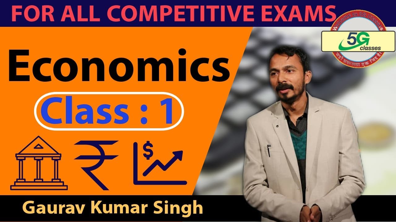 Economics Class 01 Youtube