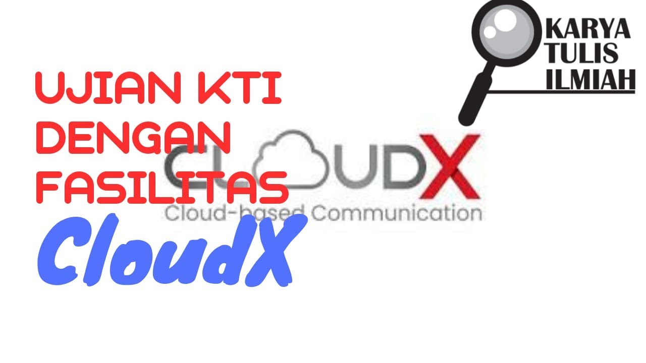 Tutorial Menggunakan Cloudx Youtube
