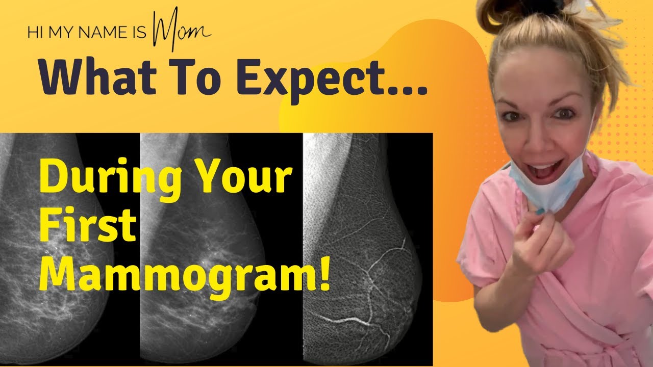 What To Expect During Your First Mammogram Youtube