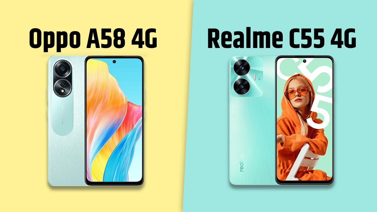 Oppo A58 4g Vs Realme C55 4g Full Comparison Youtube