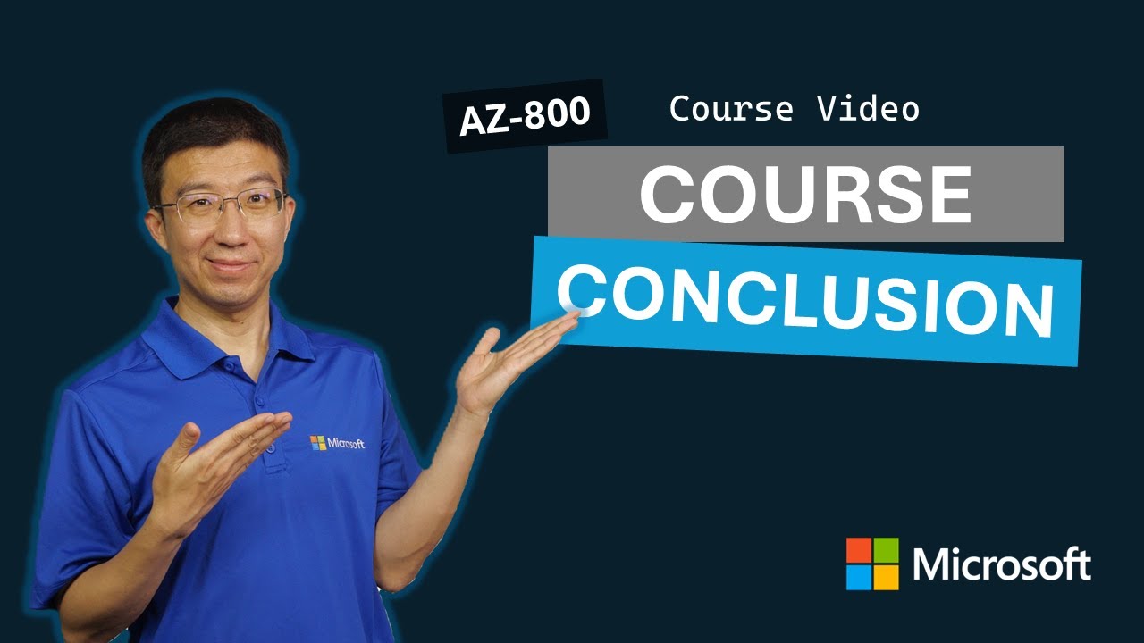 Course Conclusion Az 800 Episode 12 Youtube