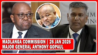 Madlanga Commission Evidence By Major General Anthony Gopaul ...