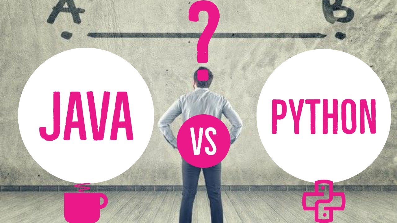 Java Vs Python Comparison Which One You Should Learn Youtube