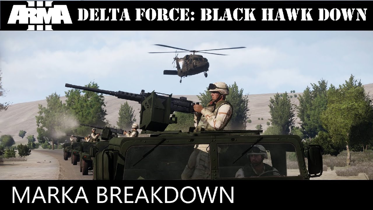 Marka Breakdown Arma 3 Delta Force Black Hawk Down Mission Youtube