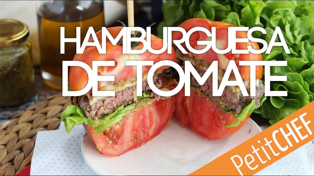 Receta Hamburguesa De Tomate I Petitchef Youtube
