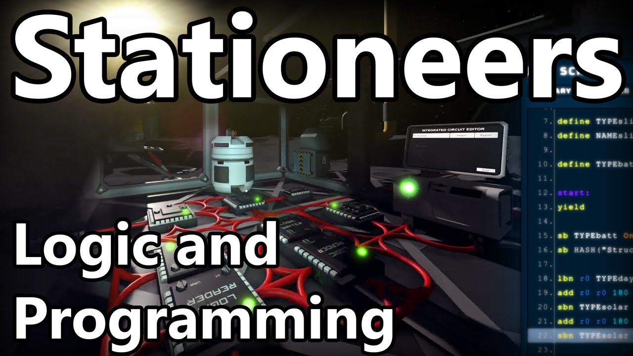 Stationeers Tutorial Total Noob Intro 2 Logic Chips Mips Ic10