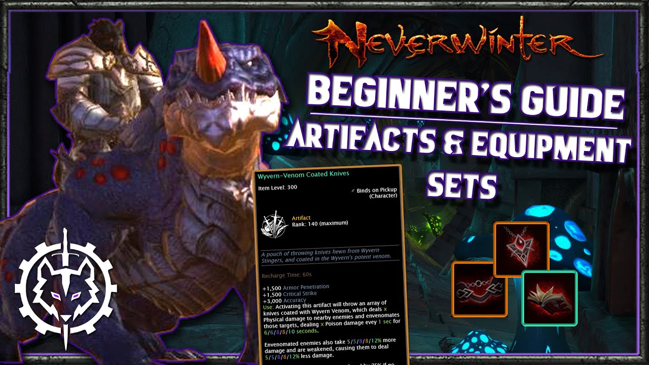 Neverwinter Beginner S Guide Artifacts And Equipment Sets Youtube