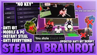 Steal A Brainrot Script No Key Invisible Steal Anti Hit Anti Swap