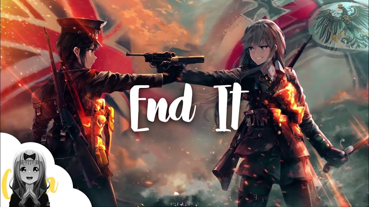 Nightcore End It Riell Youtube Music