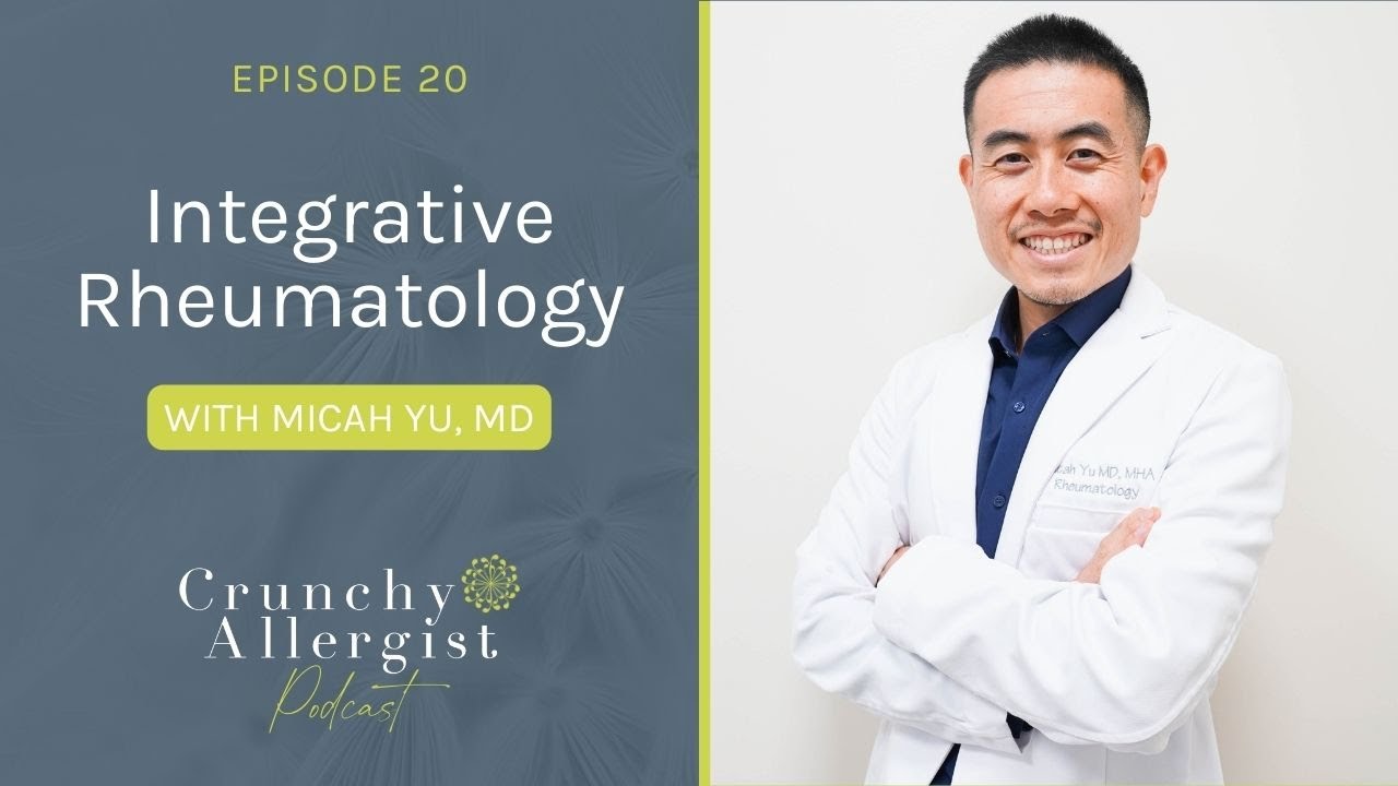 Integrative Rheumatology With Dr Micah Yu Youtube