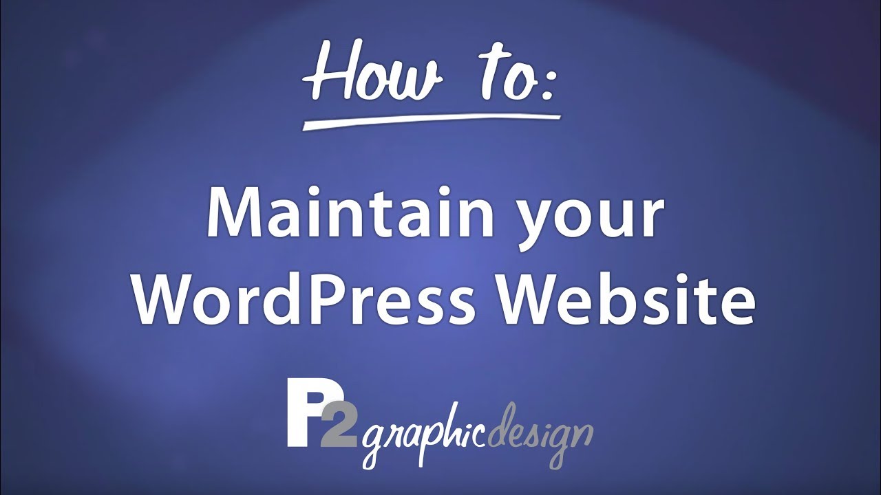 Wordpress Maintenance Tutorial Video Youtube