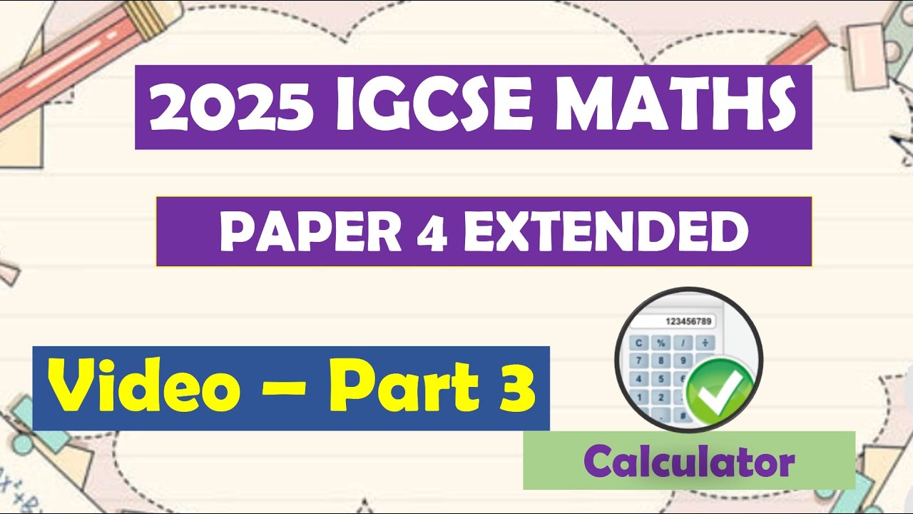 Igcse Maths Specimen Paper 4 Part 3 2025 Youtube