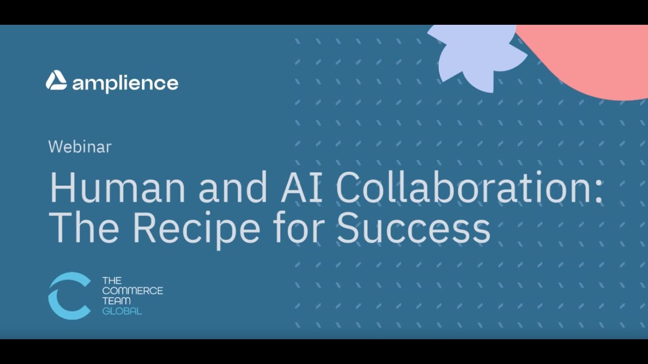 Human And Ai Collaboration The Recipe For Success Youtube