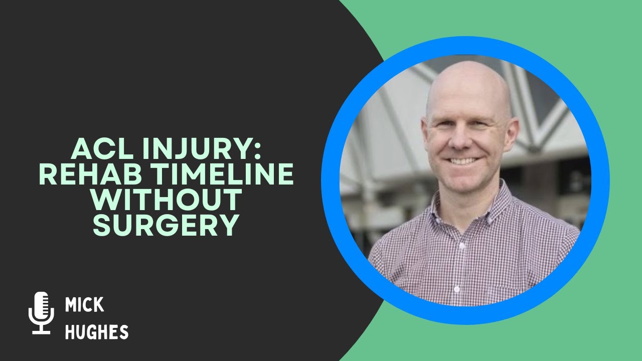 Acl Injury Rehab Timeline Without Surgery Youtube