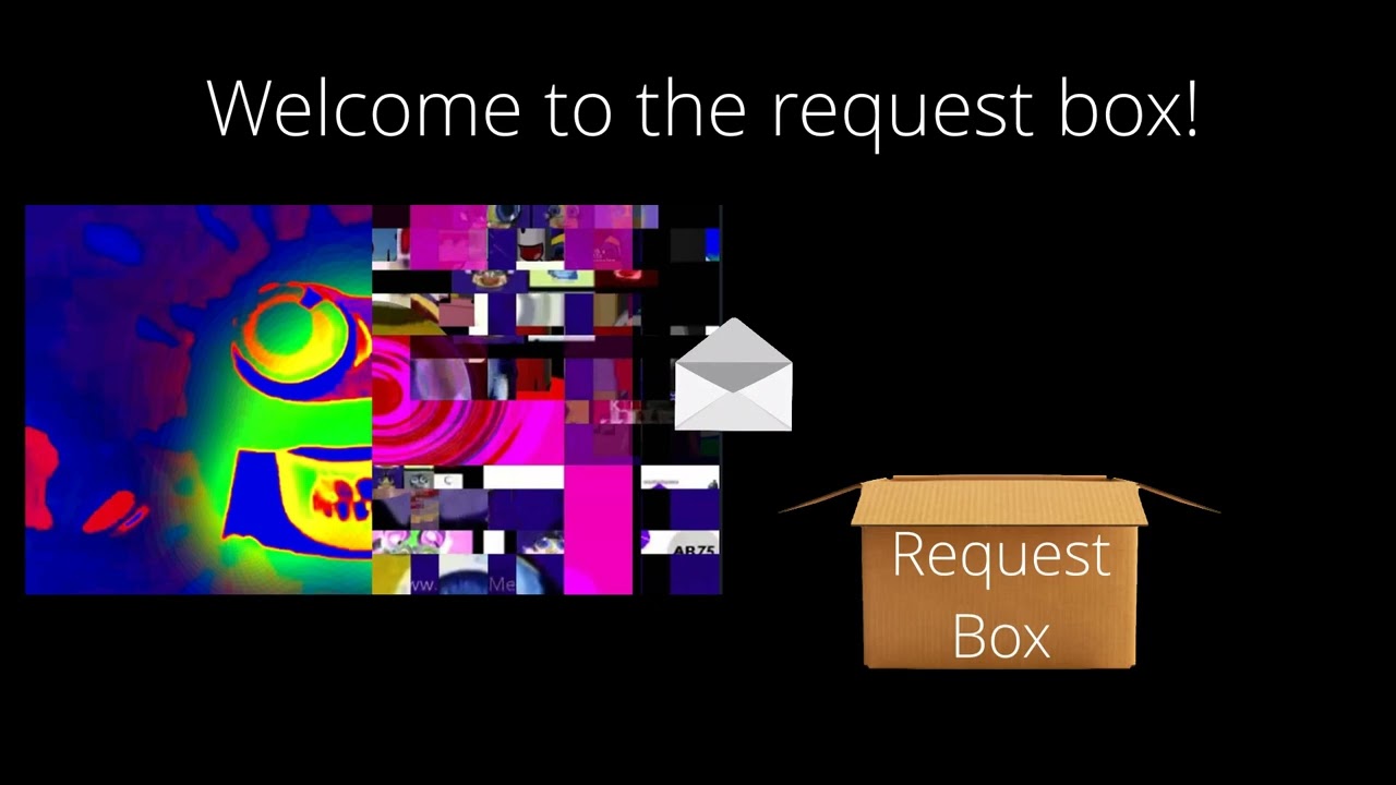 My Request Box Youtube