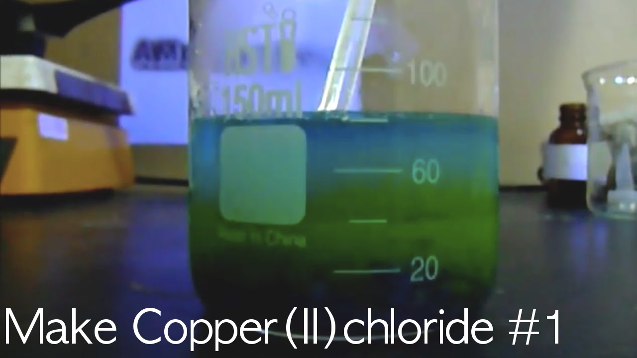 Make Copper Ii Chloride Youtube