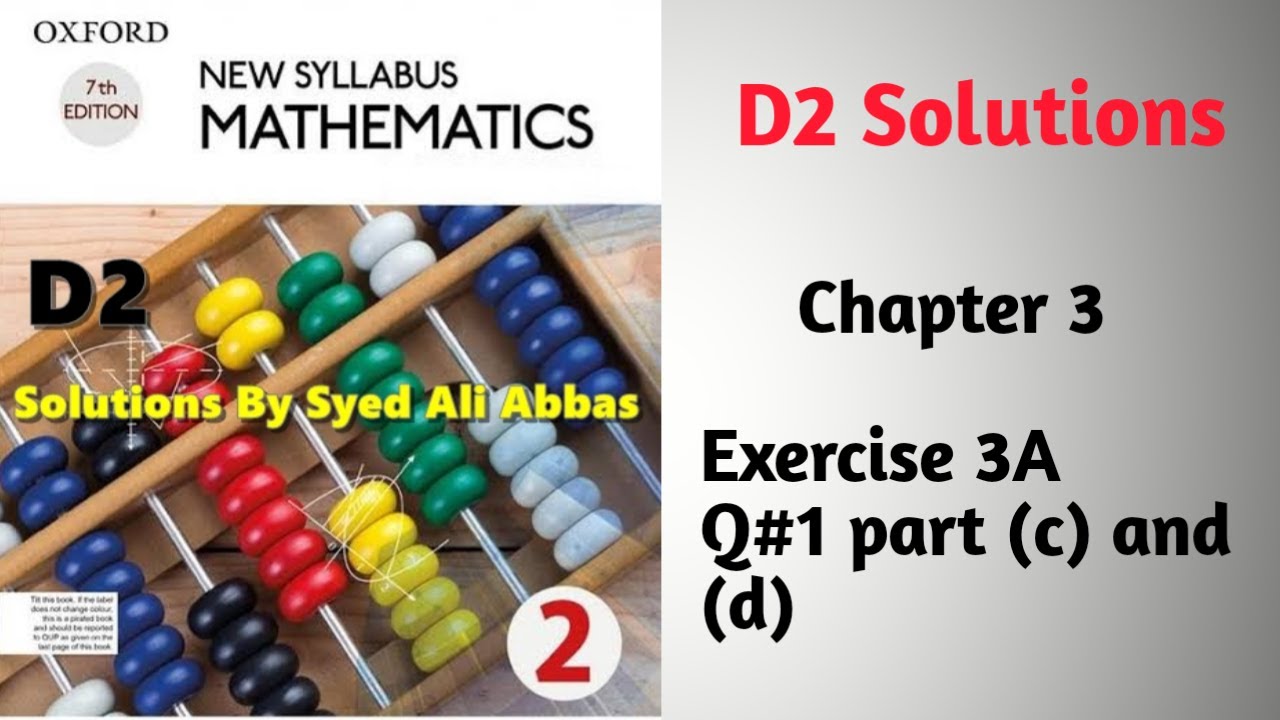 Exercise 3a Question1 Part C D Oxford Mathematics D2 Chapter