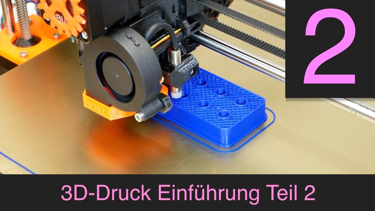 3d Druck Einführung Teil 2 Mögliche Arten Von Teilen Youtube