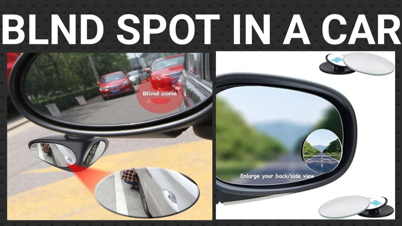 Eliminate Blind Spots Car Mirrors At Walter Pemberton Blog