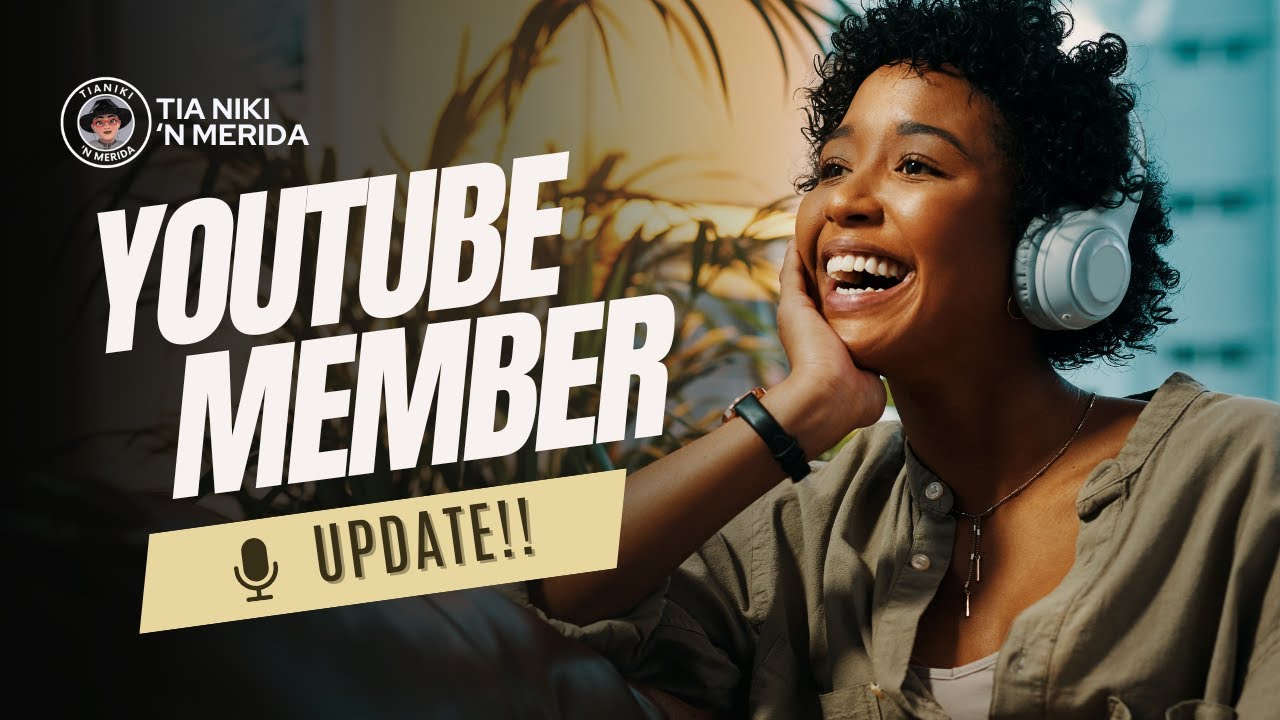 New Member Update Youtube