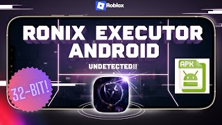 Download Install Latest Updated 32 Bit Ronix Executor For Android ...
